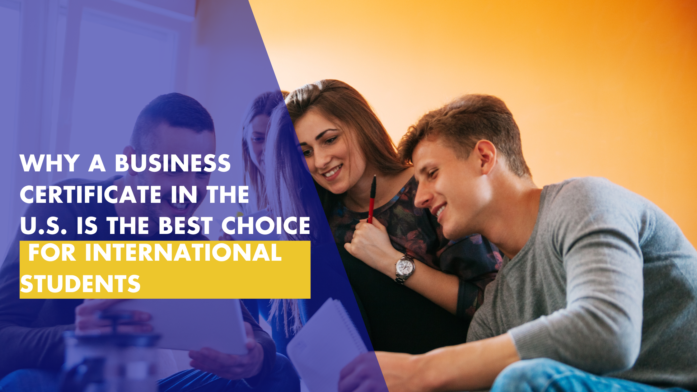 Why a Business Certificate in the U.S. is Better for International Students